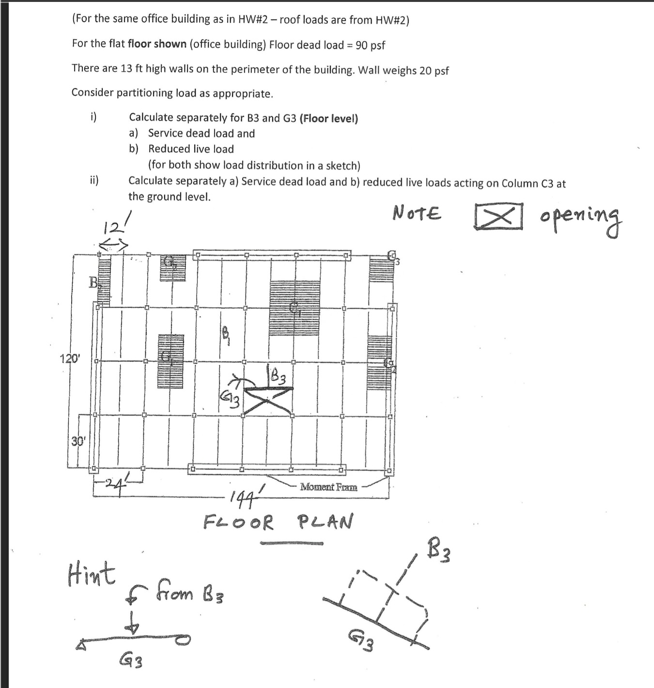 (For the same office building as in HW#2 - roof loads | Chegg.com