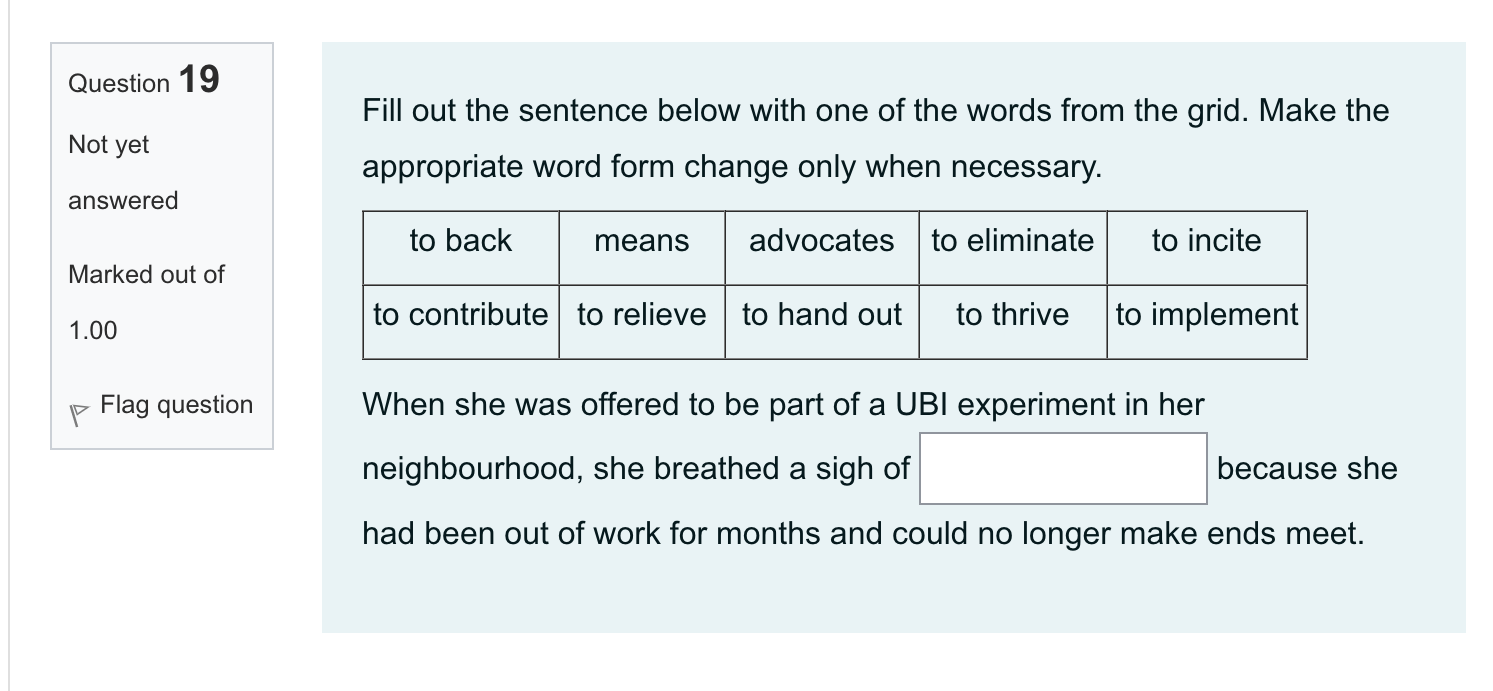 Solved Question 19 Not yet Fill out the sentence below with | Chegg.com