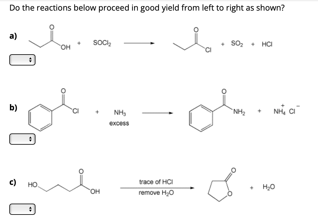 Solved Do the reactions below proceed in good yield from | Chegg.com