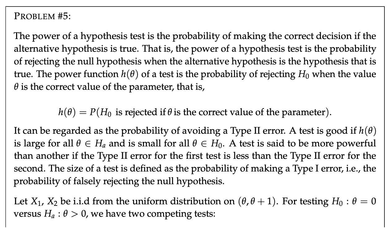 Solved PROBLEM #5: The power of a hypothesis test is the | Chegg.com