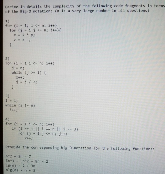 Solved Derive in details the complexity of the following | Chegg.com