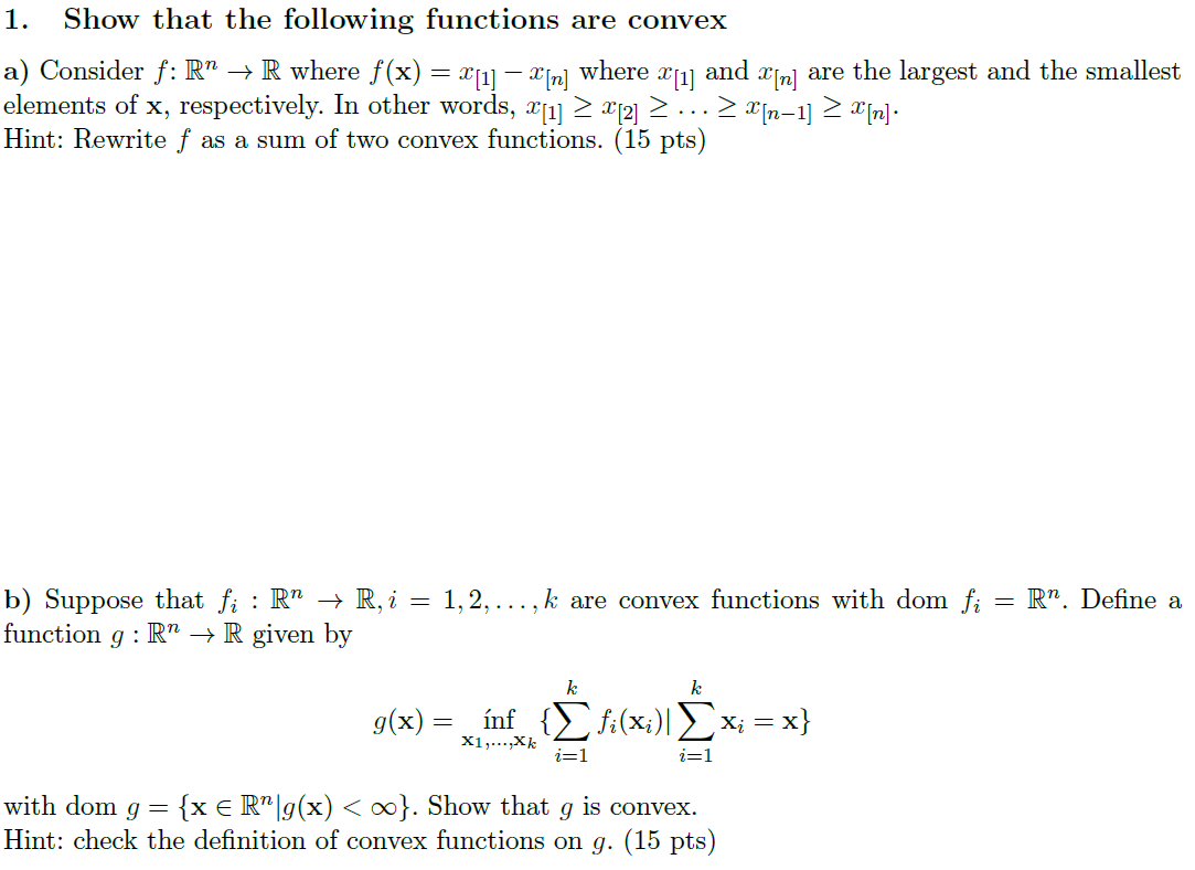Solved 1. Show that the following functions are convex a) | Chegg.com