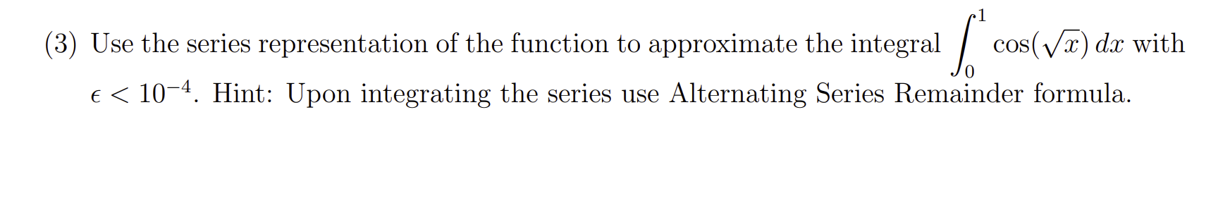 Solved (3) Use the series representation of the function to | Chegg.com