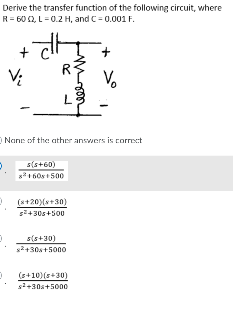Solved Derive the transfer function of the following | Chegg.com