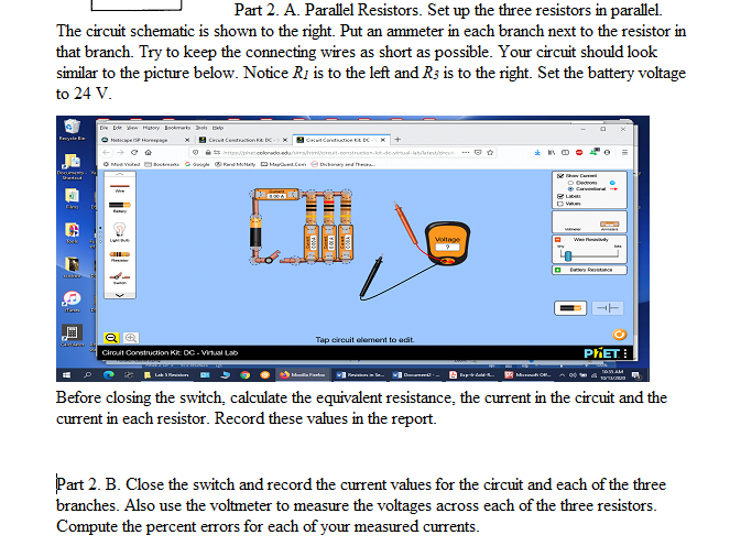 Solved Part 1. Resistors in Series We will be using the PhET | Chegg.com