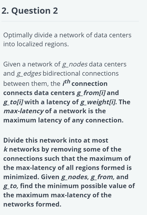 [Solved]: Optimally divide a network of data centers into