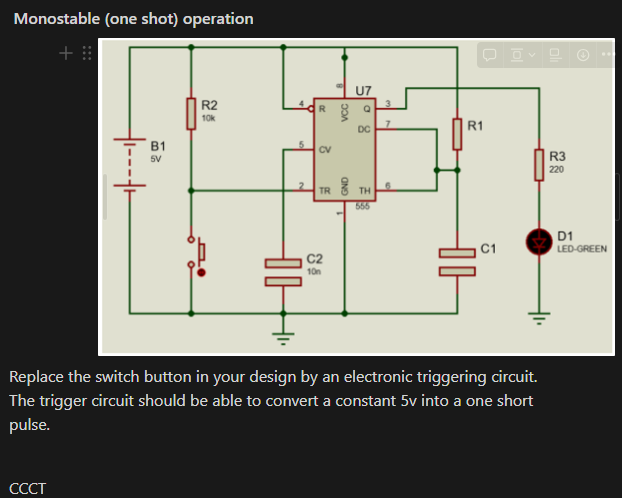 Monostable (one shot) ﻿operationReplace the switch | Chegg.com