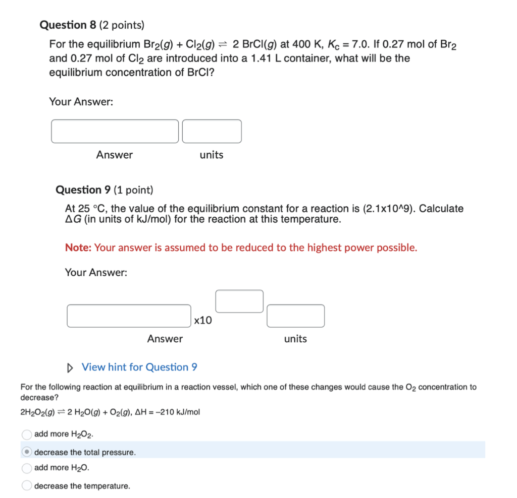 Solved For the equilibrium Br2(g)+Cl2(g)⇌2BrCl(g) at 400 | Chegg.com