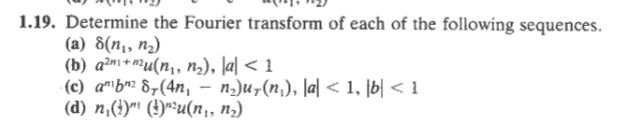 Solved 1.19. Determine the Fourier transform of each of the | Chegg.com
