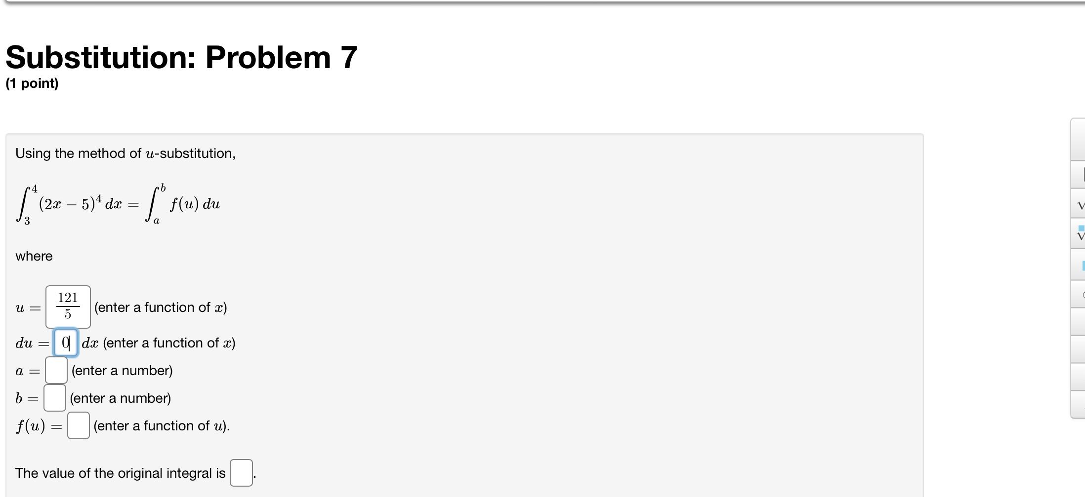 Solved Substitution: Problem 7 (1 point) Using the method of | Chegg.com