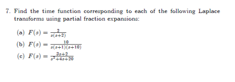 Solved 7. Find the time function corresponding to each of | Chegg.com