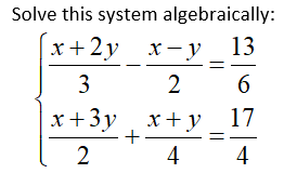 Solved Solve this system algebraically: | Chegg.com