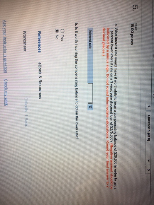 Solved What interest rate would make it worthwhile to incur | Chegg.com