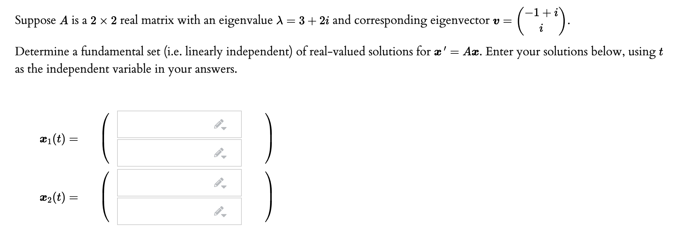Solved Suppose A is a 2 x 2 real matrix with an eigenvalue 1 | Chegg.com