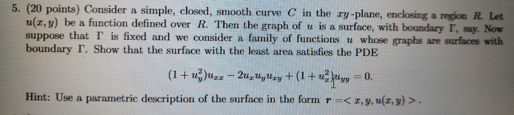 Solved 5. (20 points) Consider a simple, closed, smooth | Chegg.com