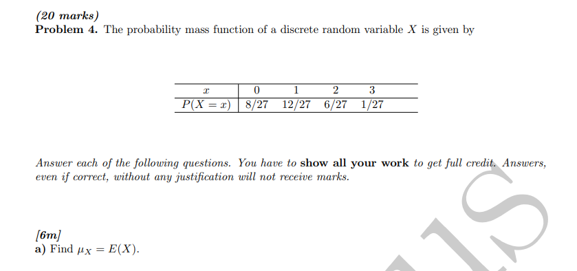 Solved (20 marks) Problem 4. The probability mass function | Chegg.com