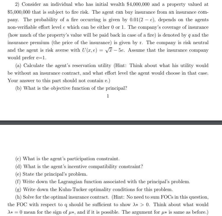 Solved 2) Consider an individual who has initial wealth | Chegg.com