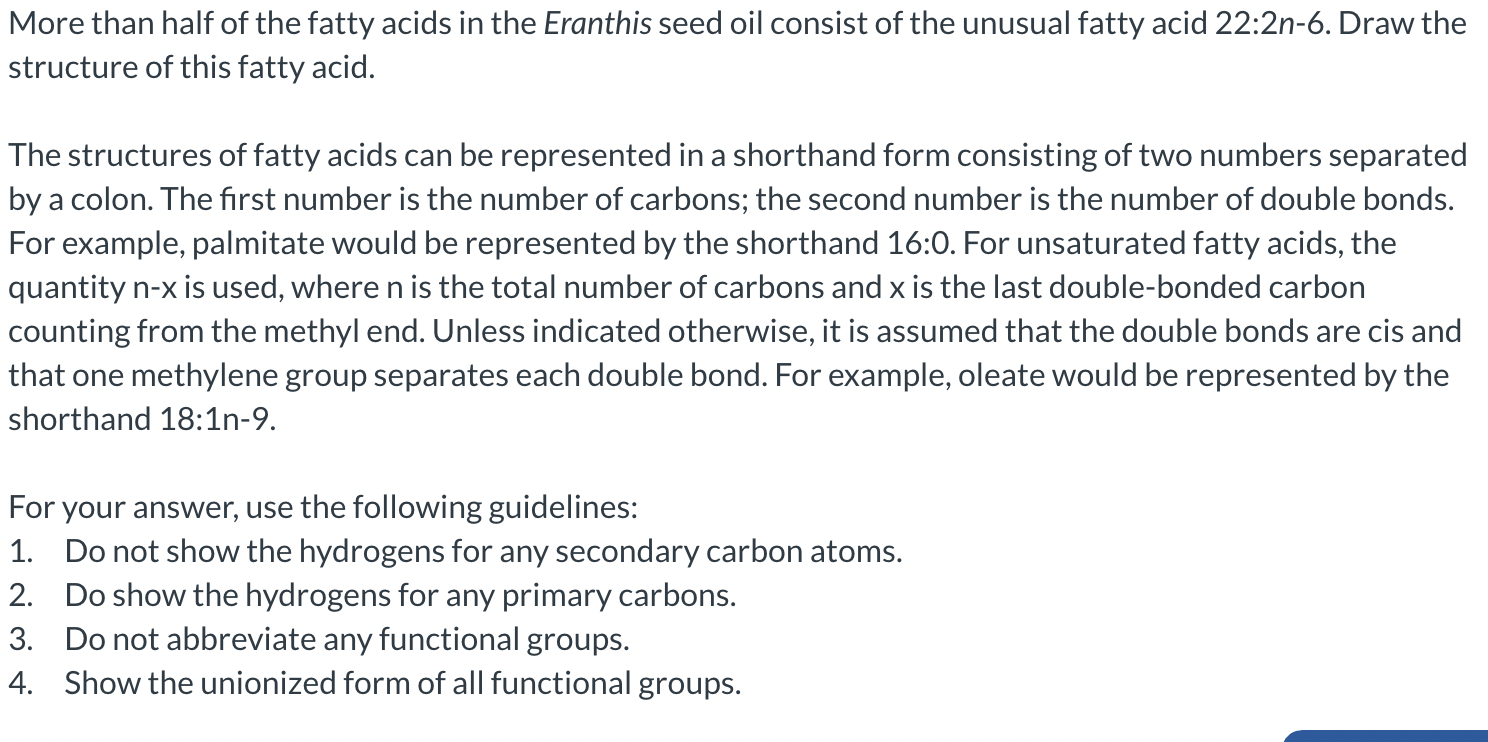 Solved More than half of the fatty acids in the Eranthis | Chegg.com