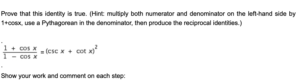 Solved Prove that this identity is true. (Hint: multiply | Chegg.com