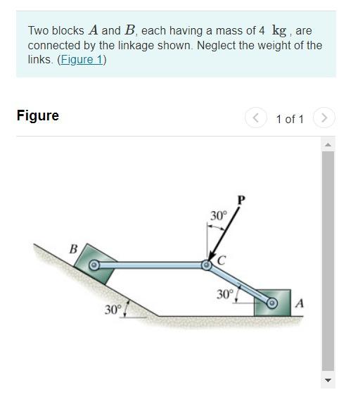 Solved Two Blocks A And B Each Having A Mass Of 4 Kg Are
