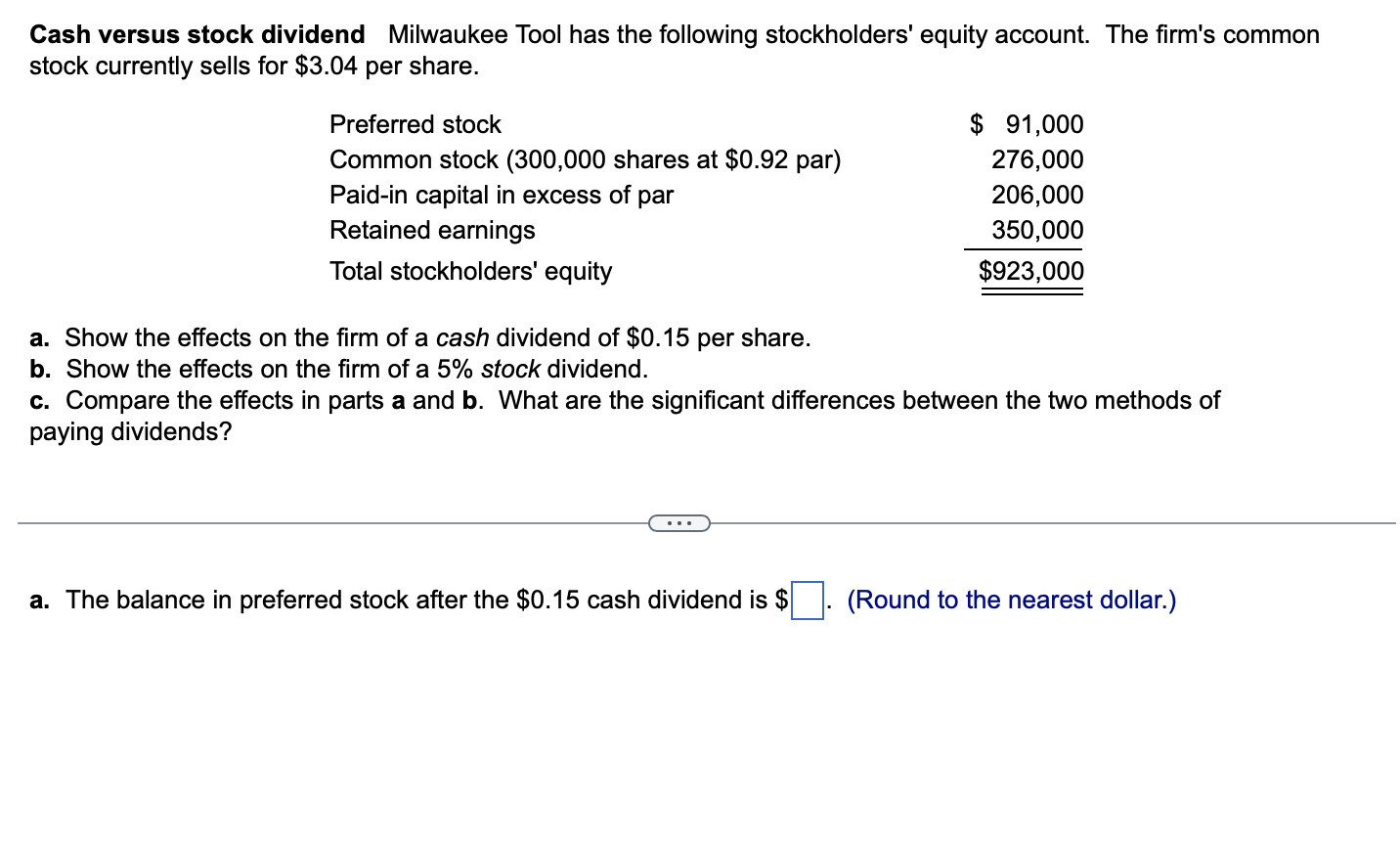 Solved Cash versus stock dividend Milwaukee Tool has the | Chegg.com