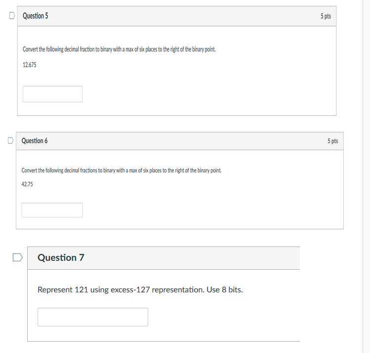 Solved Convert the following decimal fraction to binary with | Chegg.com