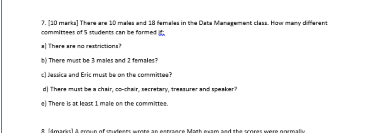 Solved 7. [10 marks] There are 10 males and 18 females in | Chegg.com