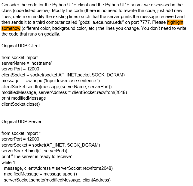 Solved Consider the code for the Python UDP client and the | Chegg.com