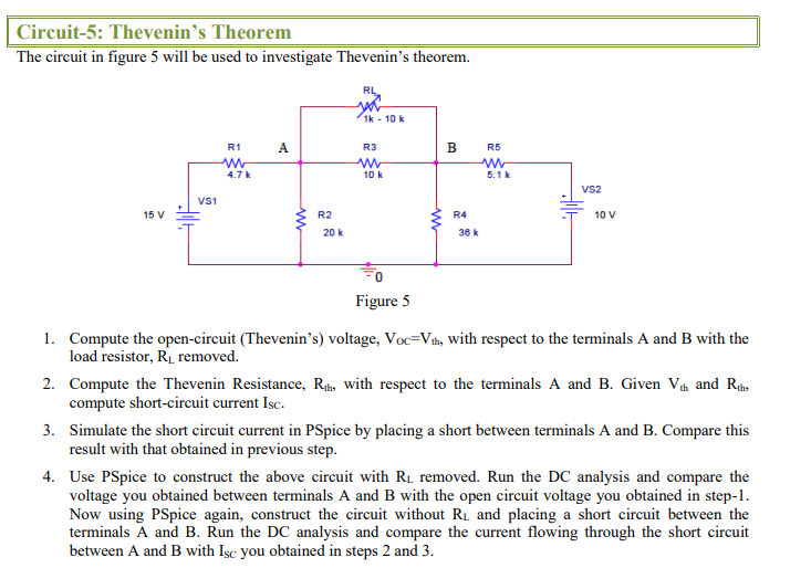 Solved Circuit-5: Thevenin's Theorem The circuit in figure 5 | Chegg.com
