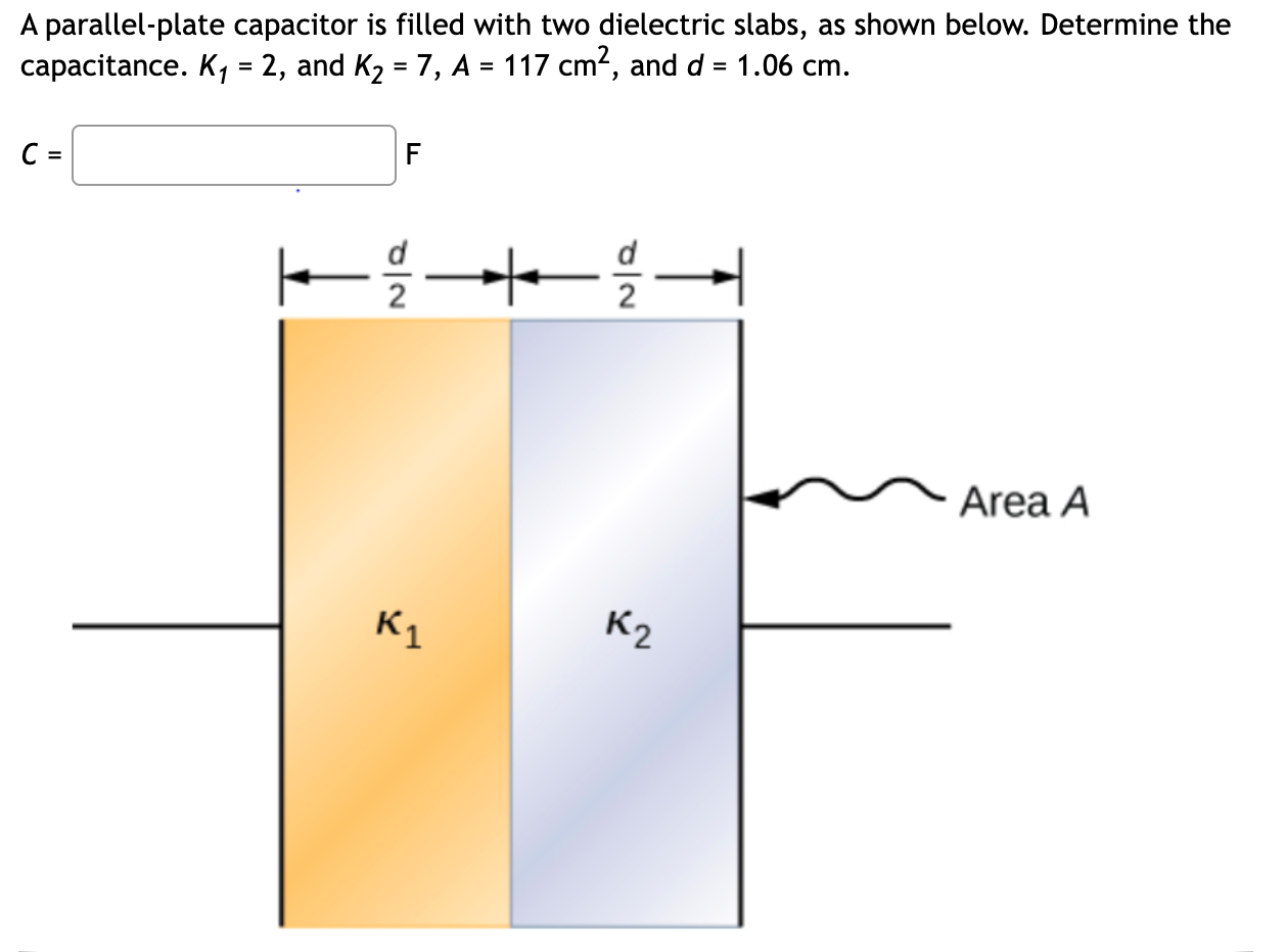 Solved A parallel-plate capacitor is filled with two | Chegg.com
