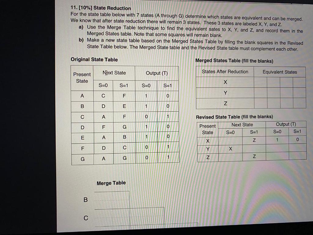 Solved 11. [10%] State Reduction For the state table below | Chegg.com
