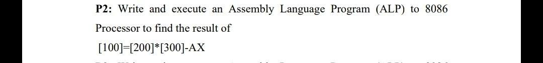 Solved P2: Write and execute an Assembly Language Program | Chegg.com