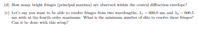 Solved 3 Interference \& Diffraction Light (λ=600 nm) is | Chegg.com