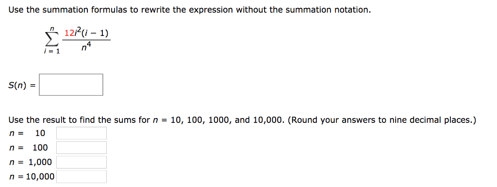 Solved Use the summation formulas to rewrite the expression | Chegg.com
