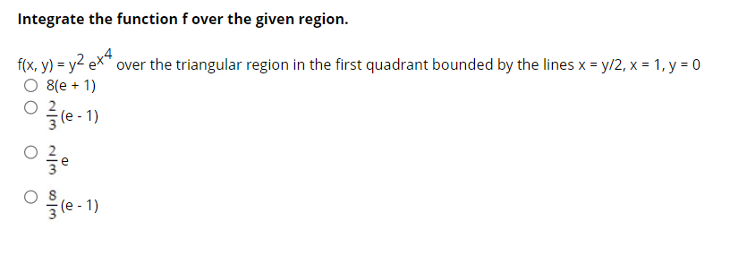 Solved Integrate the function f over the given region. | Chegg.com