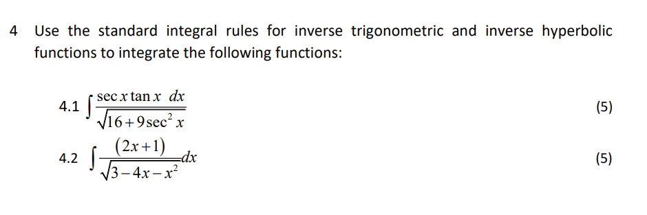 Solved 4 ﻿Use the standard integral rules for inverse | Chegg.com