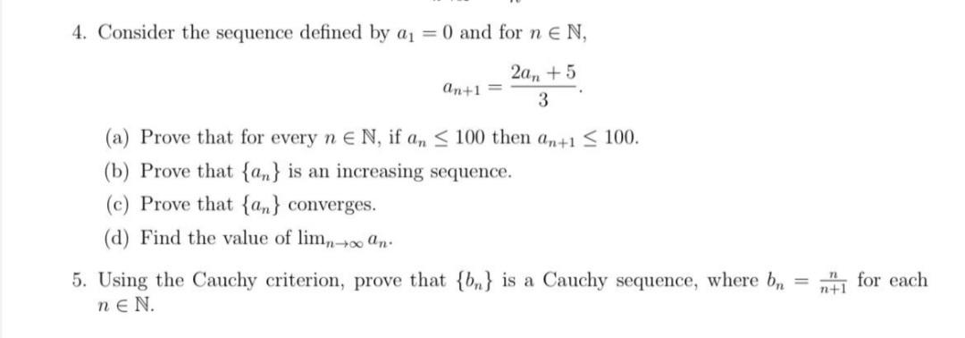 Solved 4. Consider the sequence defined by aj = 0 and for n | Chegg.com