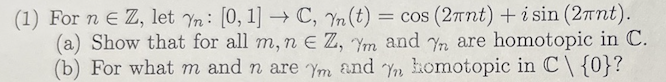 Solved (1) For ninZ, let \\\\gamma _(n):[0,1]->C,\\\\gamma | Chegg.com