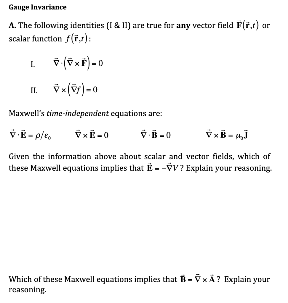 Solved Gauge Invariance A. The following identities (I & II) | Chegg.com
