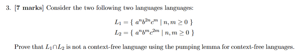 Solved [7 ﻿marks] ﻿Consider the two following two languages | Chegg.com