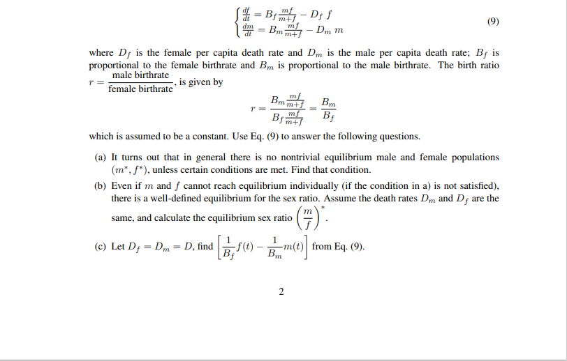 Solved {dtdf=Bfm+fmf−Dffdtdm=Bmm+fmf−Dmm where Df is the | Chegg.com