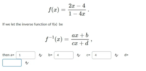 Solved f(x)=2x-41-4x.If we let the inverse function of f(x) | Chegg.com