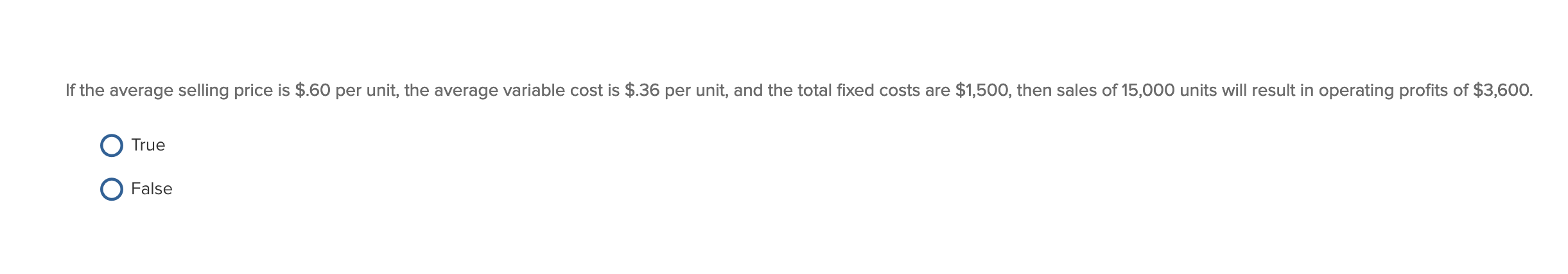 Solved Total variable costs change inversely with changes in | Chegg.com
