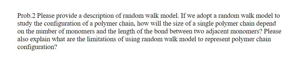 Solved Prob. 2 Please provide a description of random walk | Chegg.com