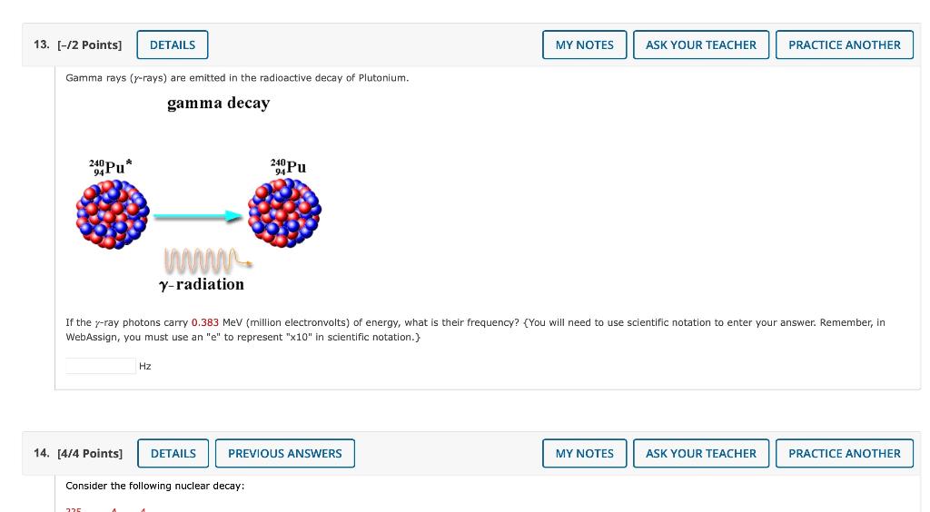 Solved Gamma rays ( γ-rays) are emitted in the radioactive | Chegg.com