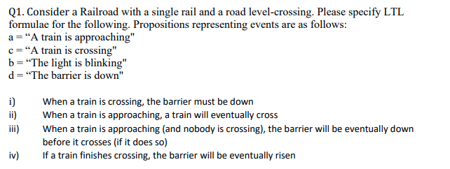 [Solved]: Linear-time temporal logic (LTL) please show the f