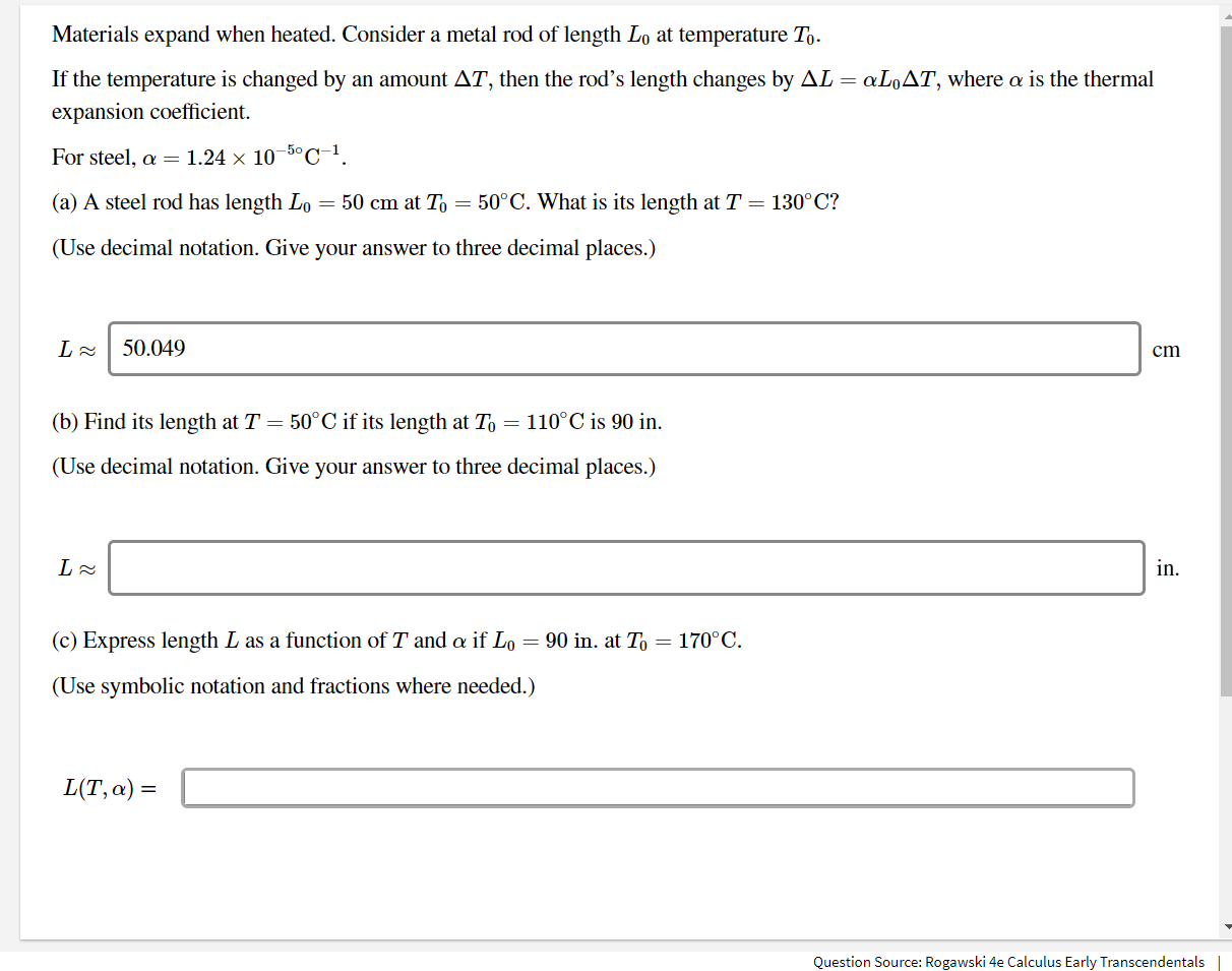 Solved Materials expand when heated. Consider a metal rod of | Chegg.com