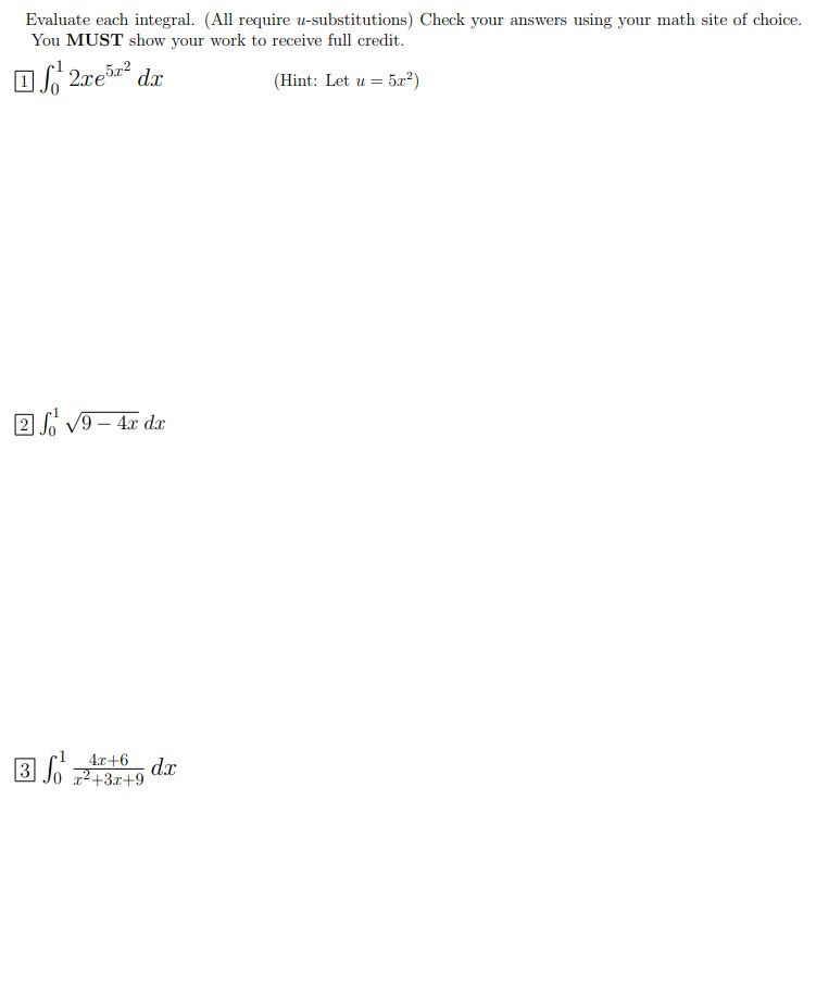 Solved Evaluate each integral. (All require u-substitutions) | Chegg.com