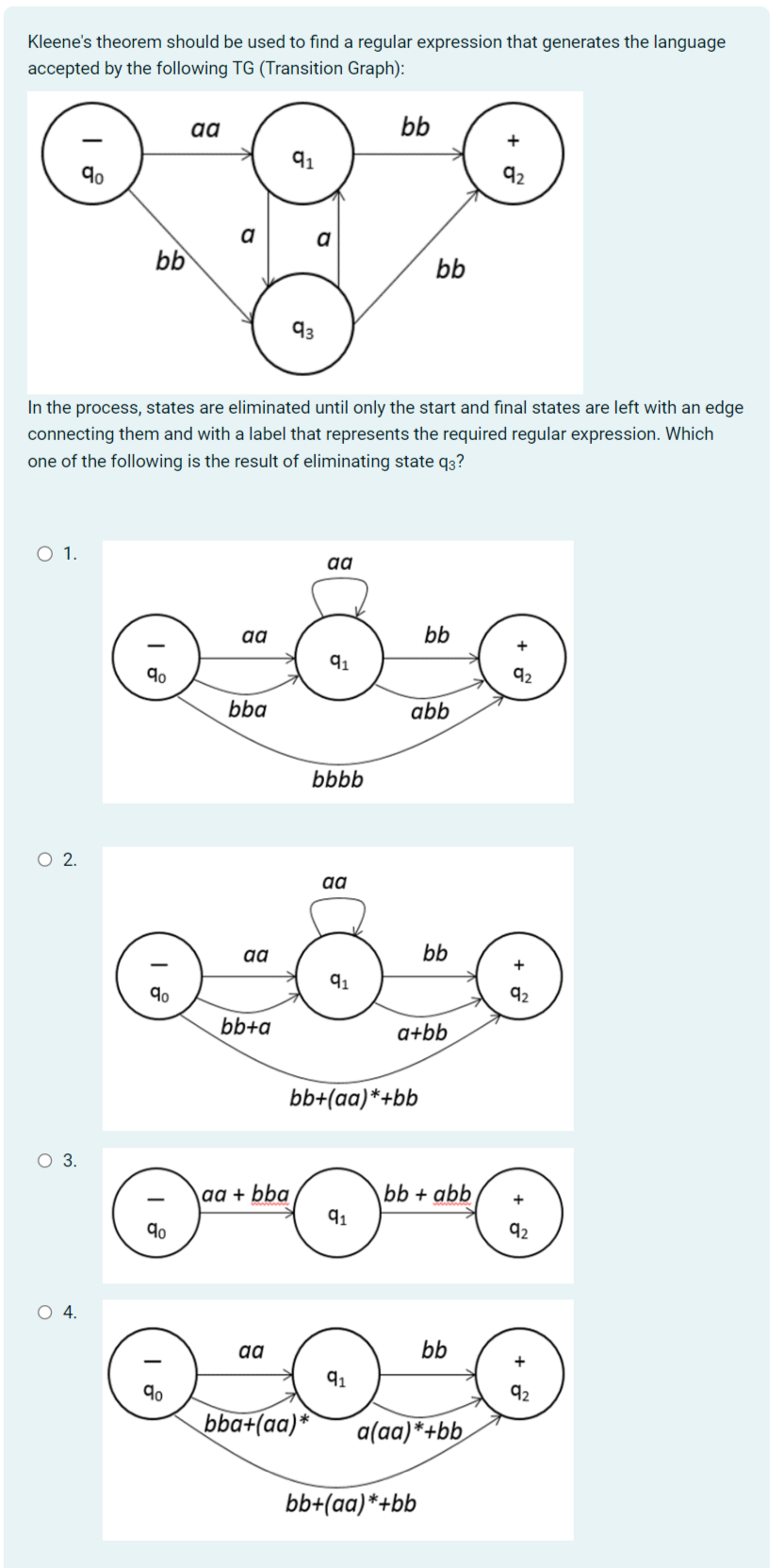 Solved Kleene's theorem should be used to find a regular | Chegg.com