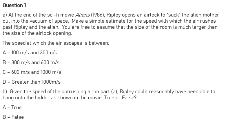 Solved Question 1 a) At the end of the sci-fi movie Aliens | Chegg.com
